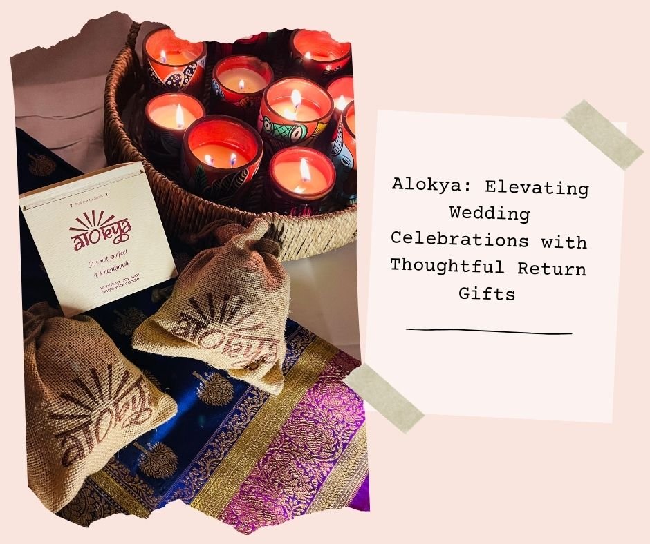 Alokya: Elevating Wedding Celebrations with Thoughtful Return Gifts